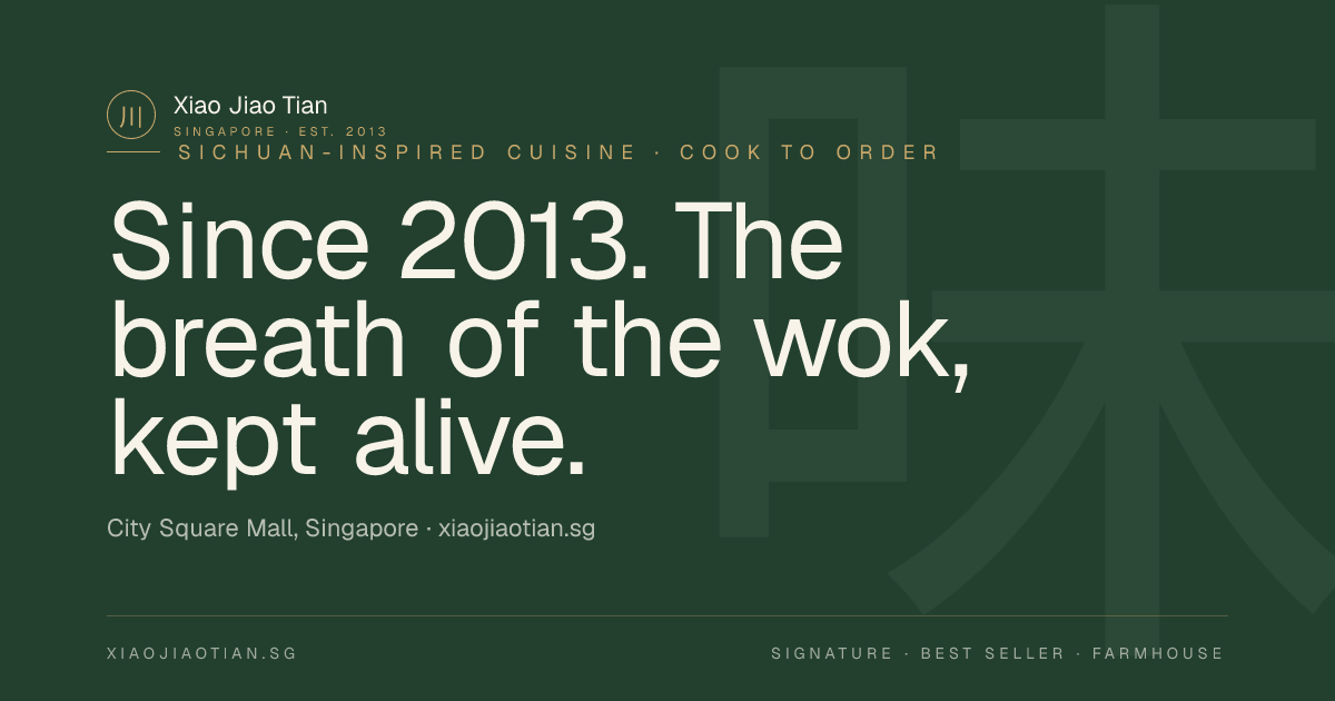 Xiao Jiao Tian · Sichuan-Inspired Restaurant · City Square Mall, Farrer ...